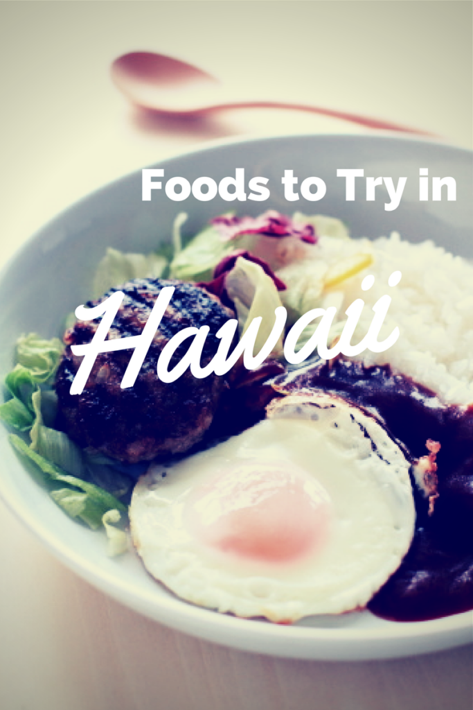 Hawaii Foods to Try