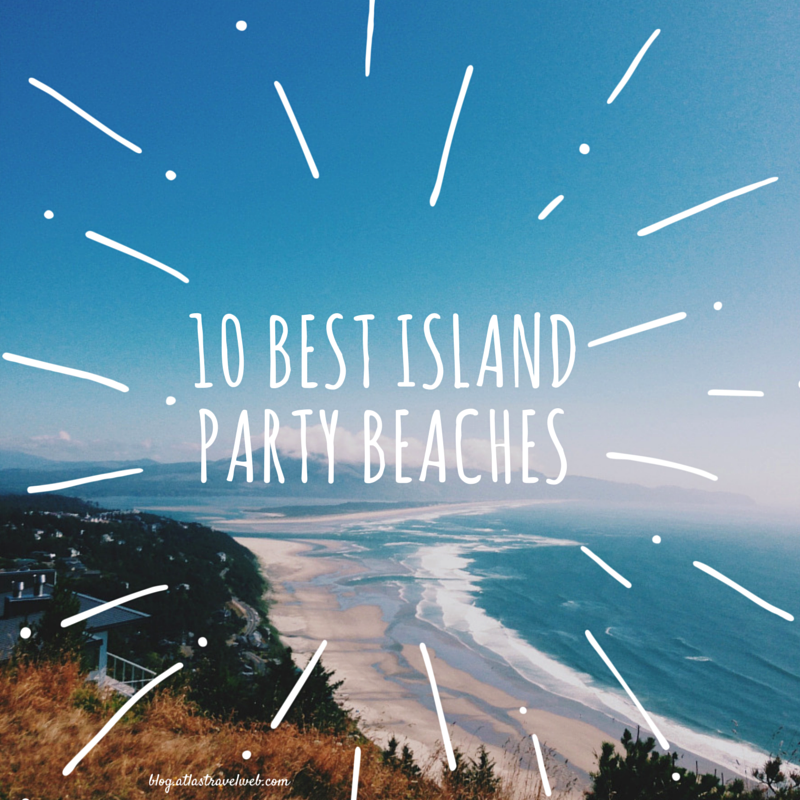 10 Best Island Party Beaches | Travel | Before It's News